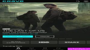 How to Install & Watch Crave TV on FireStick [Outside Canada]
